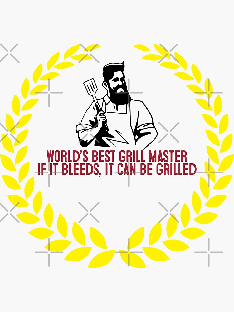"WORLD'S BEST GRILL MASTER" Sticker for Sale by Yozh | Redbubble