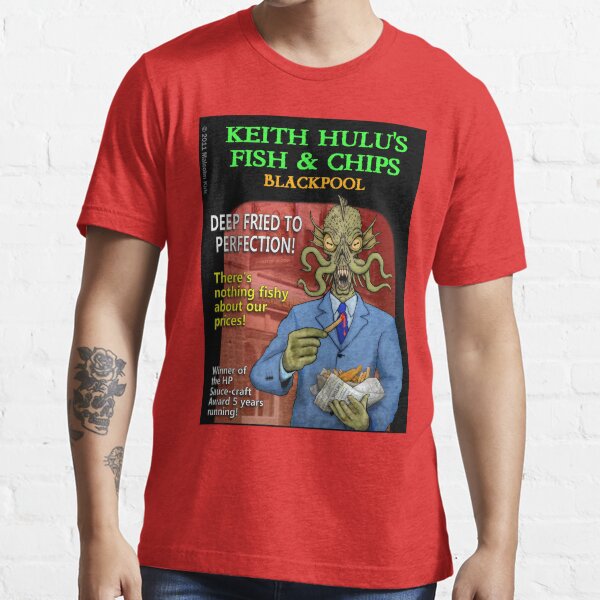 "Keith Hulu's Fish & Chips" T-shirt for Sale by MalcolmKirk | Redbubble ...
