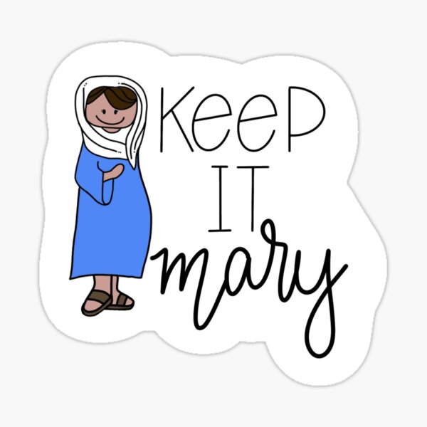 "Mary" Sticker for Sale by Jwalter137 | Redbubble