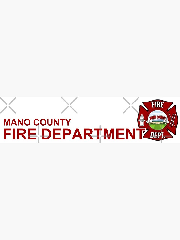 "Mano County Fire Department" Canvas Print for Sale by Mano-County ...