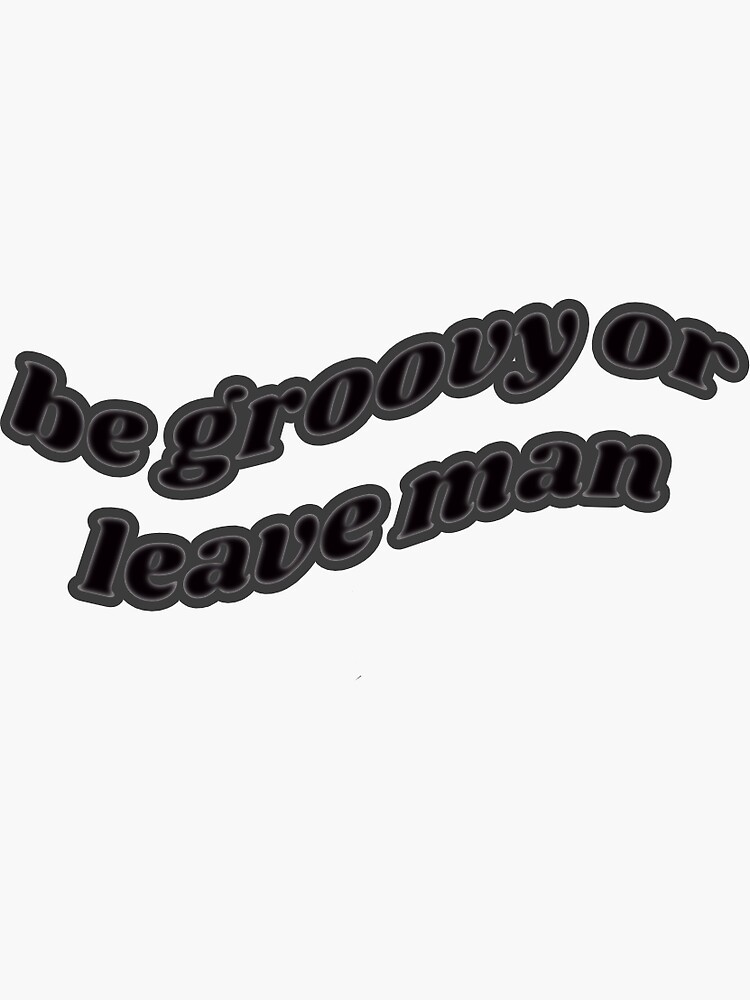 Pegatina «Pegatina Sé maravilloso o deja al hombre negro» de dizzy ...