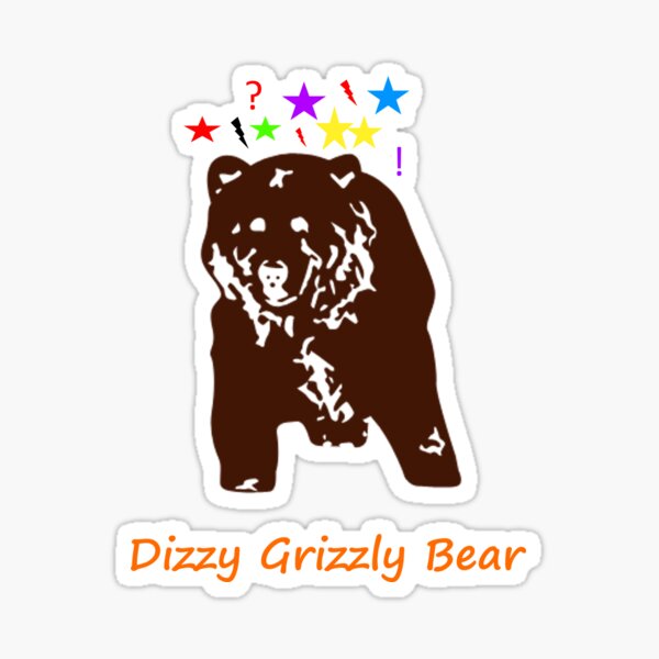 "DTEH Adults Children Dizzy Grizzly Bear" Sticker for Sale by DTEH ...