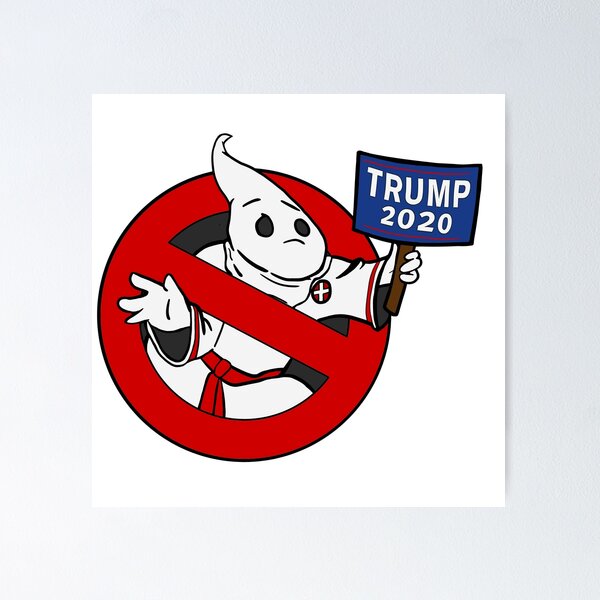 "Anti-KKK * Ghost Buster*" Poster for Sale by JuanCarlosorop | Redbubble