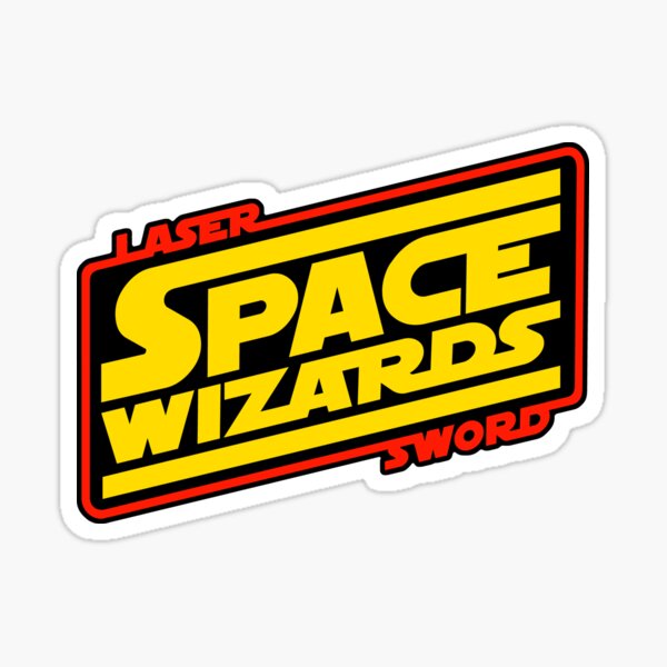 "LASER SWORD SPACE WIZARDS" Sticker for Sale by beastpop | Redbubble
