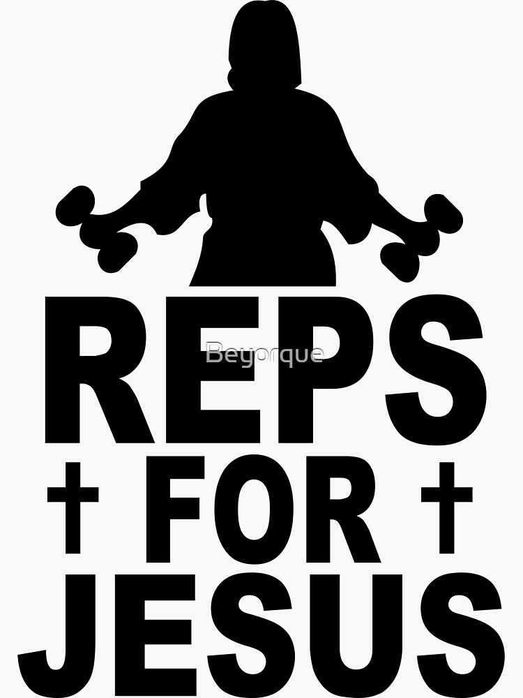 "Reps For Jesus" Sticker by Beyorque | Redbubble
