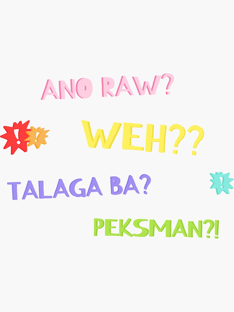 "Filipino Statements" Sticker for Sale by KaARTehan | Redbubble