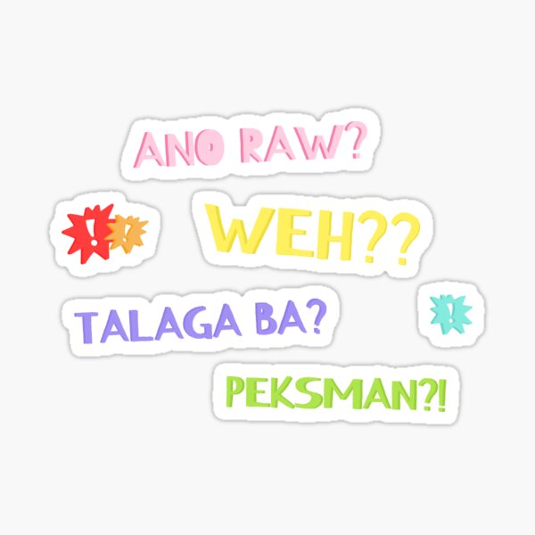 "Filipino Statements" Sticker for Sale by KaARTehan | Redbubble