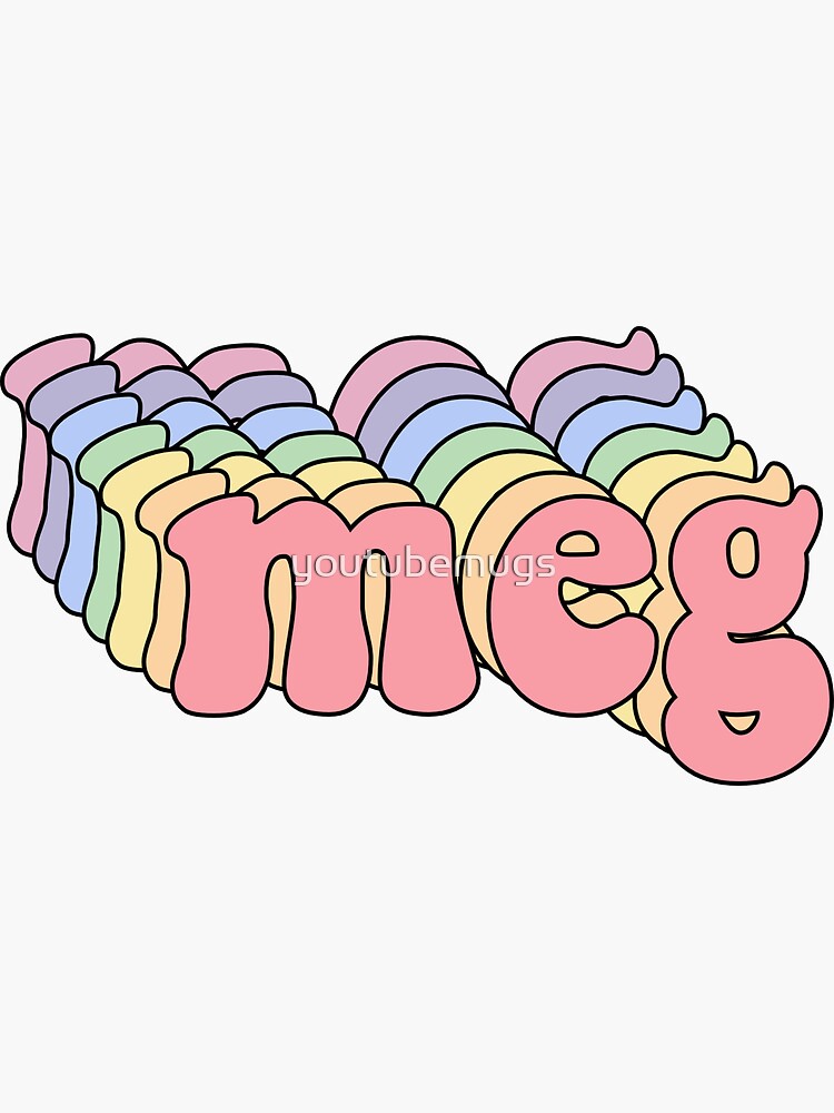 "meg name sticker" Sticker for Sale by youtubemugs | Redbubble