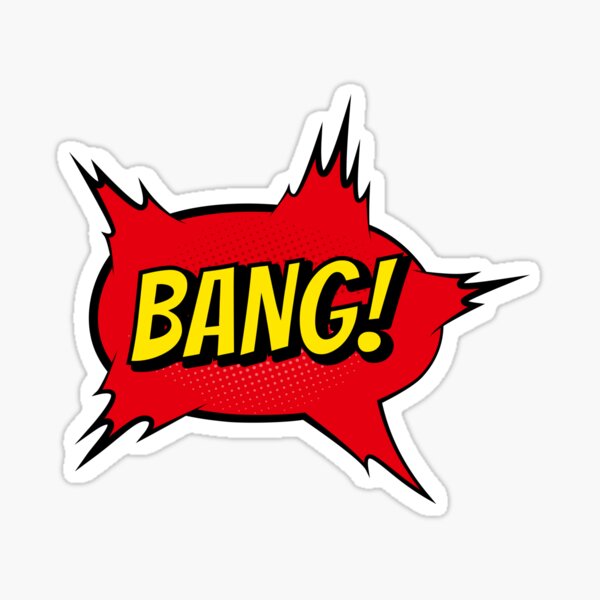 "Bang" Sticker by kavisiva | Redbubble