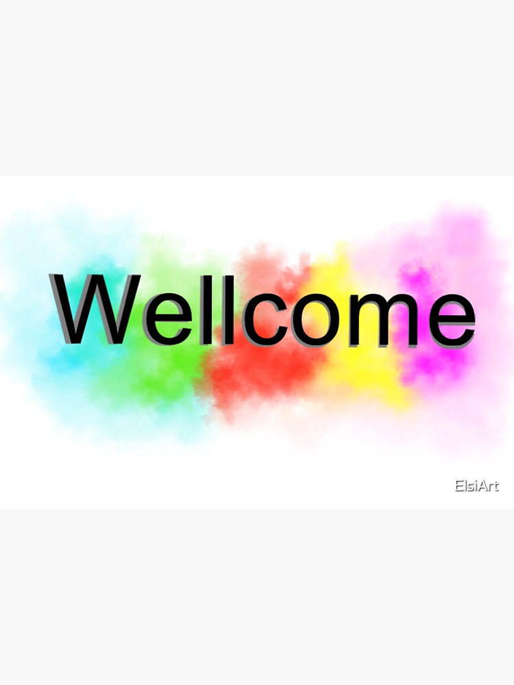 "Wellcome" Sticker for Sale by ElsiArt | Redbubble