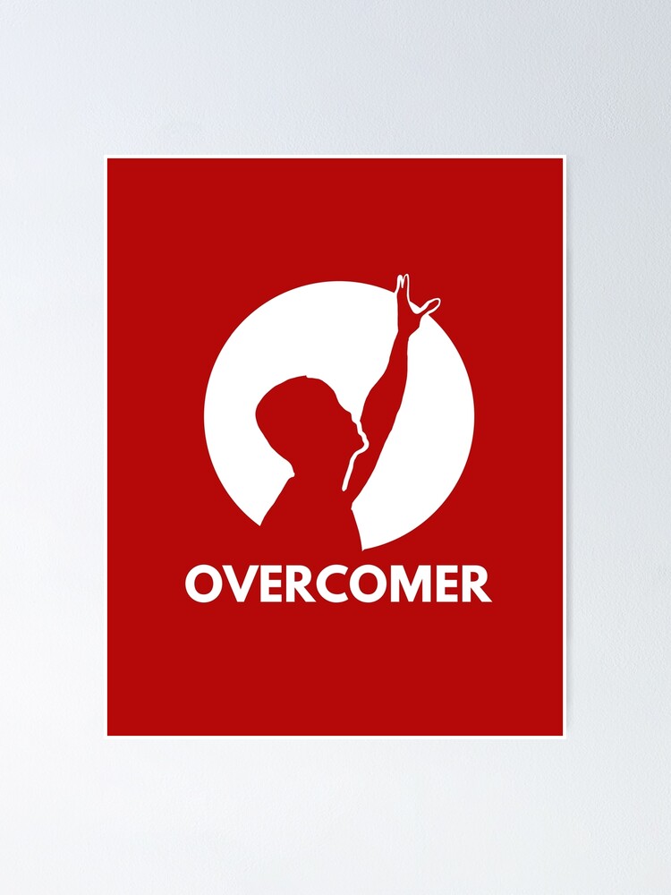 "Overcomer " Poster for Sale by zsheeps | Redbubble