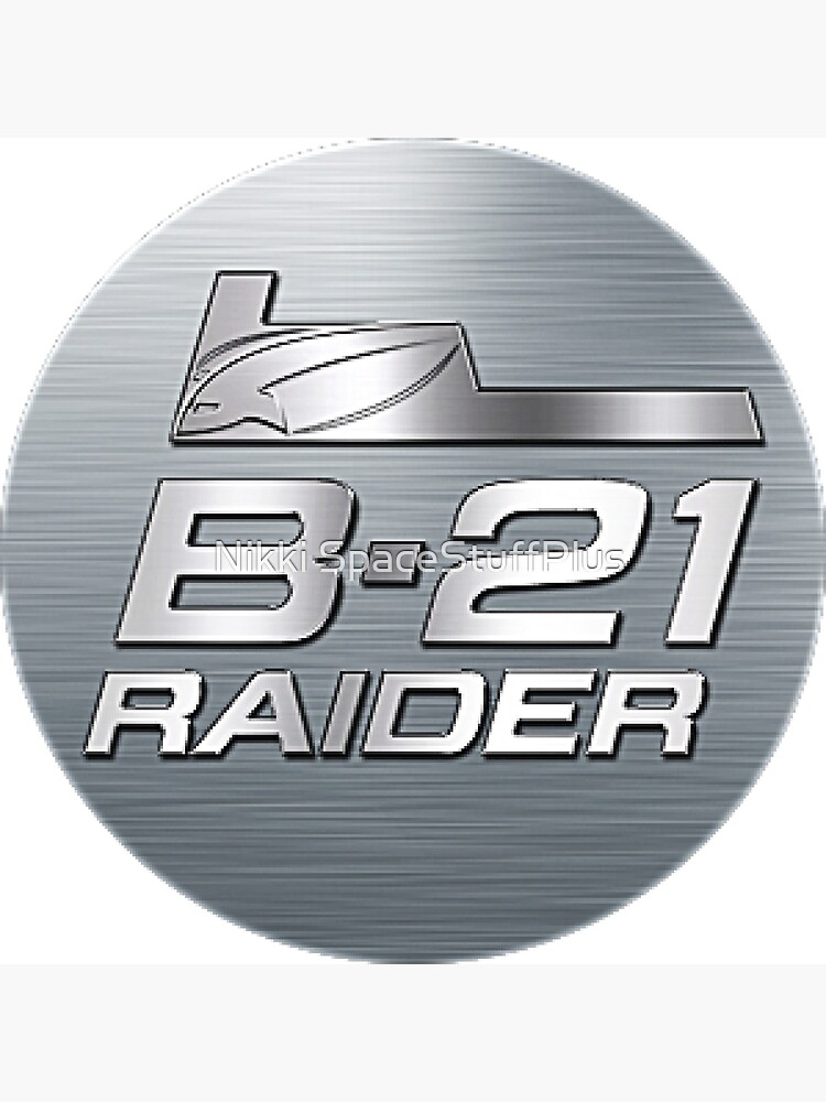 "B-21 Raider Logo" Poster for Sale by Spacestuffplus | Redbubble