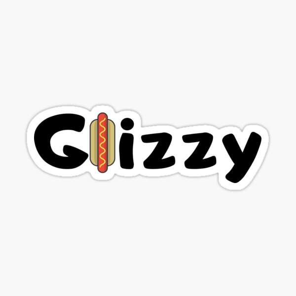 Glizzy Sticker For Sale By Artisanco Redbubble