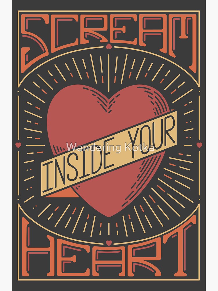 "Scream Inside Your Heart (2020 Motto)" Sticker by wanderingkotka ...