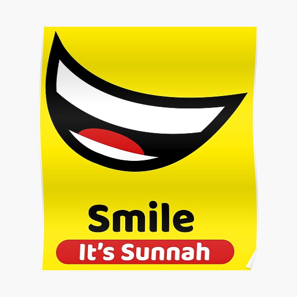 "Smile Its sunnah " Poster by arstudioz | Redbubble