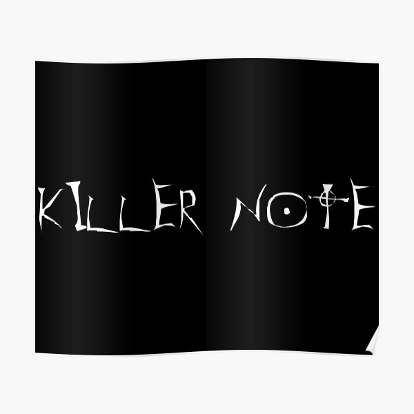 "killer note" Poster by k-achraf | Redbubble