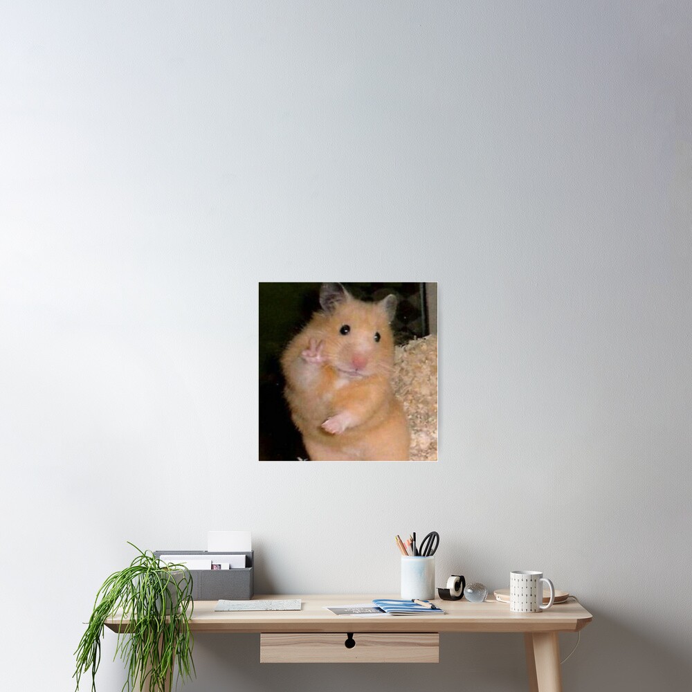 "hamster peace sign meme" Poster for Sale by SAVAGEwav | Redbubble