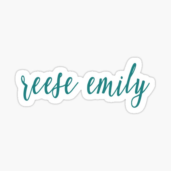 "reese emily custom sticker" Sticker for Sale by anastasiamanias ...