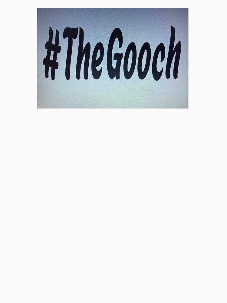 "The gooch" T-shirt for Sale by Khemistac | Redbubble