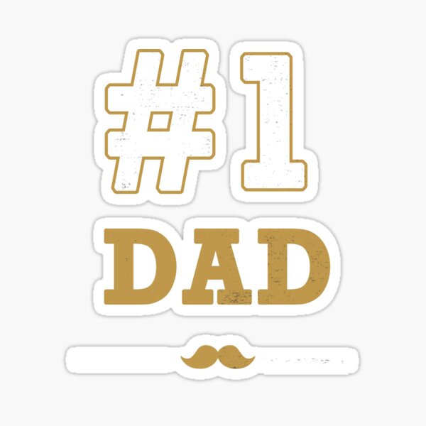 "#1 Dad, number 1 dad" Sticker for Sale by cambuul | Redbubble