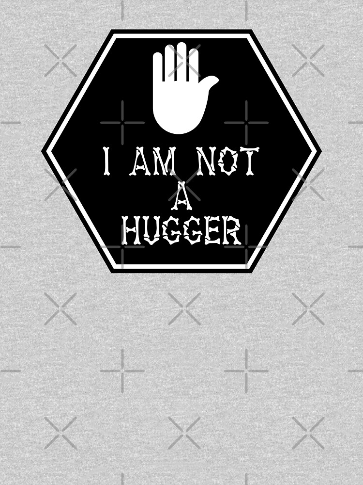 "I Am Not A Hugger-keep your comfortable space-social distancing gifts ...