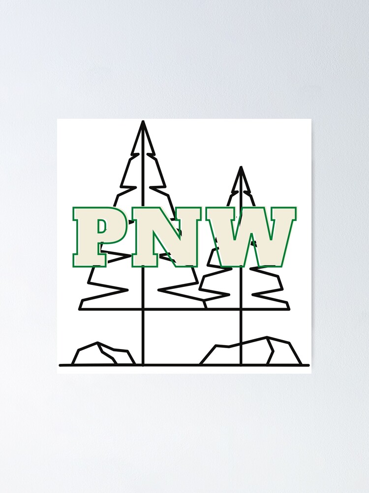 "Pacific Northwest - Trees" Poster by RedFishBluFish | Redbubble