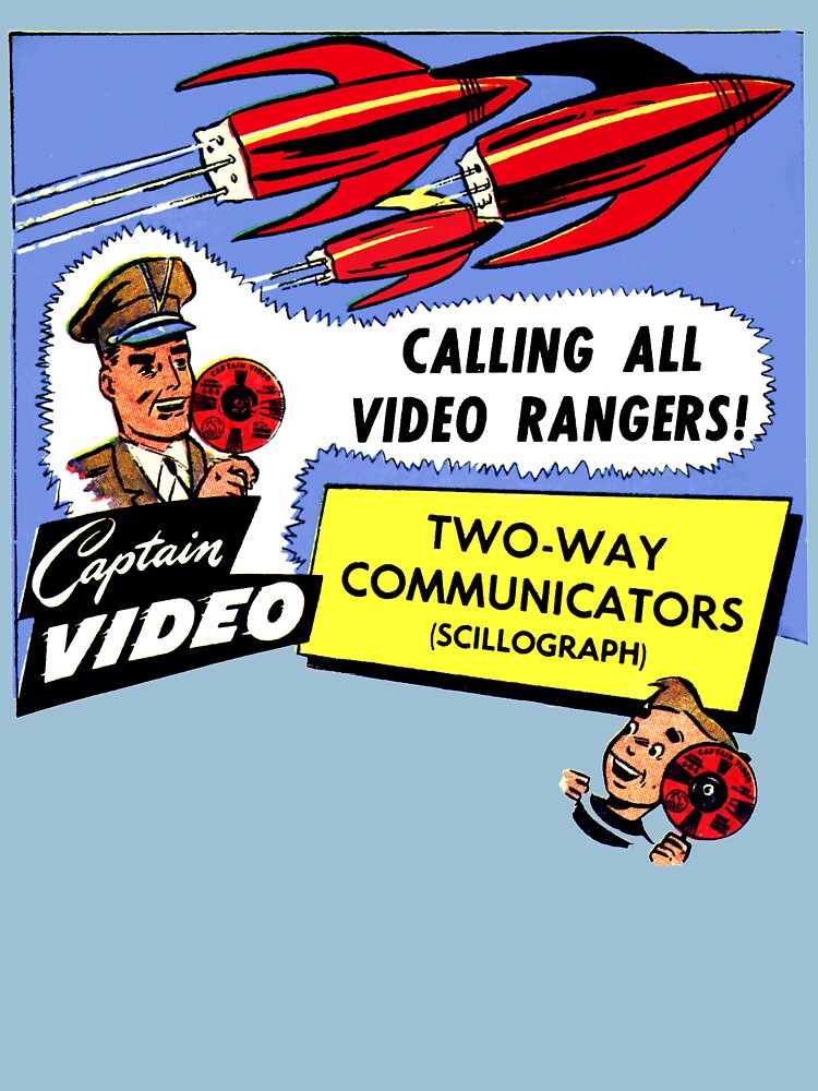 "CAPTAIN VIDEO AND HIS VIDEO RANGERS" T-shirt for Sale by ThrowbackAds ...