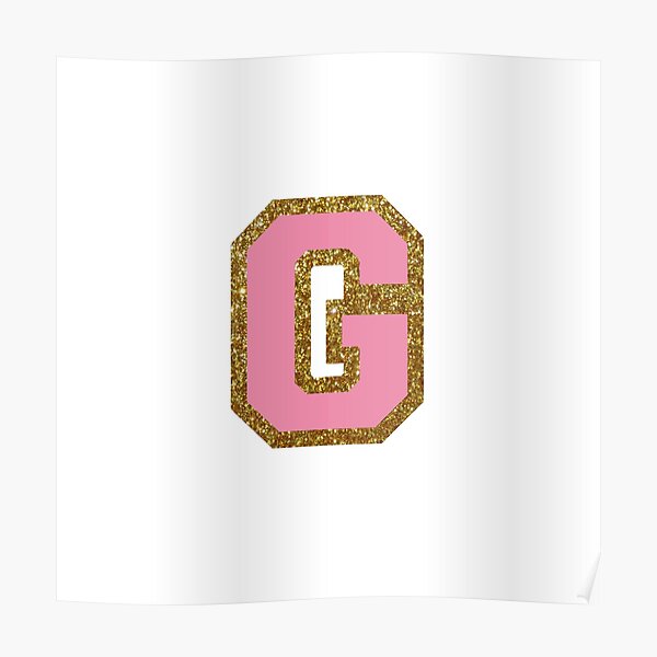 "gold and pink varsity letter G" Poster for Sale by byleahwithlove ...
