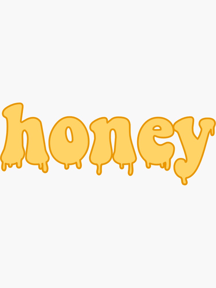 "honey drip" Sticker for Sale by carleemarkle | Redbubble