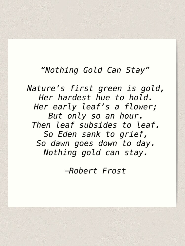 The Outsiders Stay Gold Poem Amazon.com: MRITERBU Nothing Gold Can