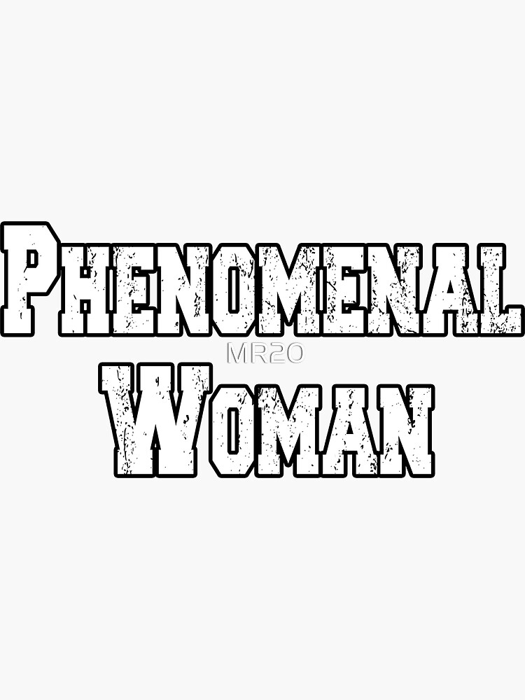 " Phenomenal Woman" Sticker for Sale by MR20 | Redbubble