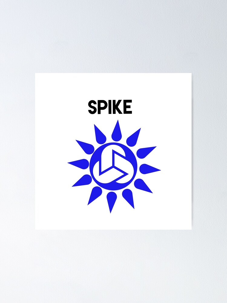 "SPIKE" Poster for Sale by eliol4 | Redbubble