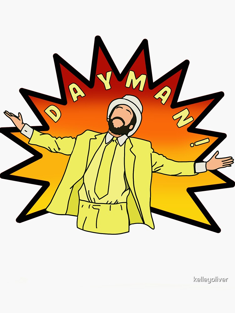 "Dayman!" Sticker for Sale by kelleyoliver | Redbubble