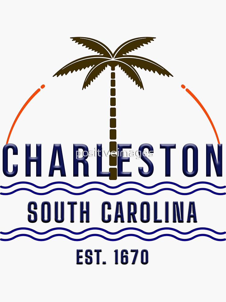 "Charleston South Carolina" Sticker for Sale by positiveimages | Redbubble