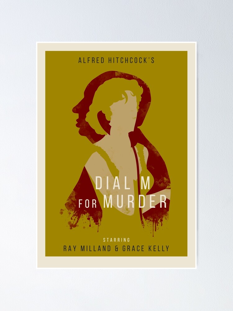 "Alfred Hitchcock Dial M For Murder" Poster by MonoMagic | Redbubble