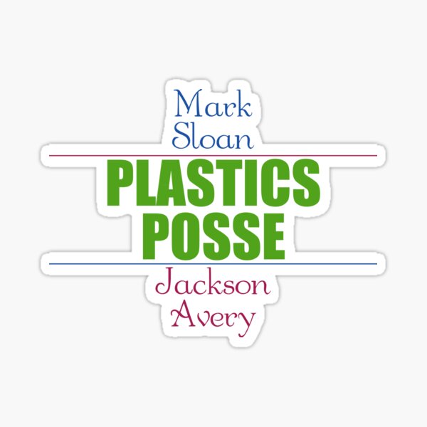"Plastics Posse" Sticker for Sale by cristinaandmer | Redbubble
