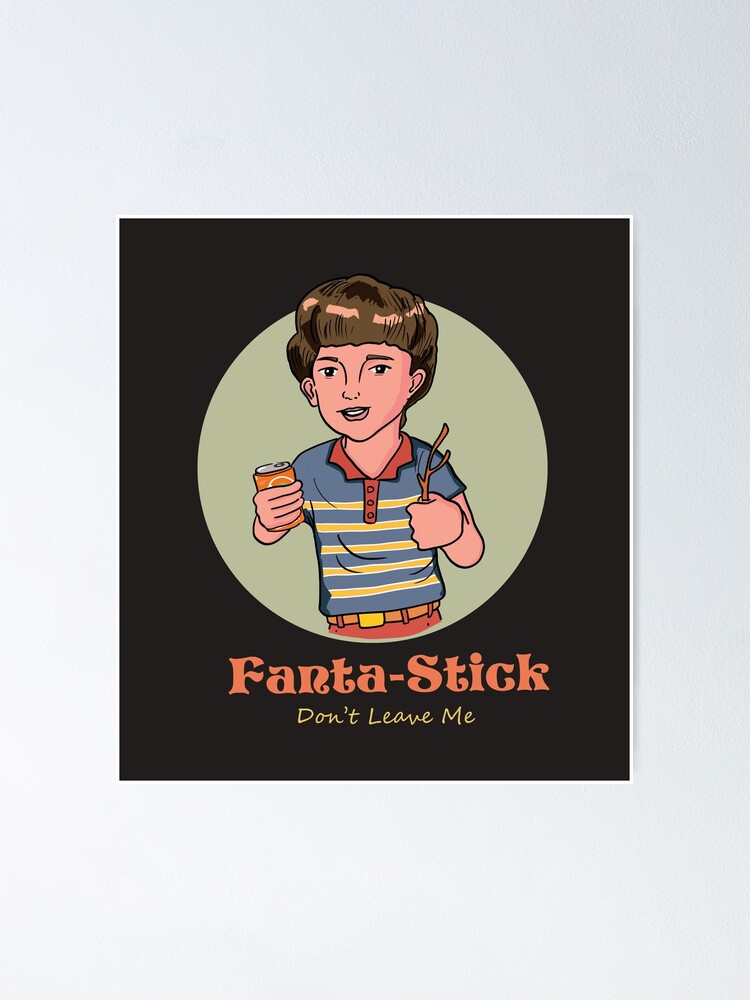 "Fanta-Stick " Poster for Sale by Art-Tease | Redbubble