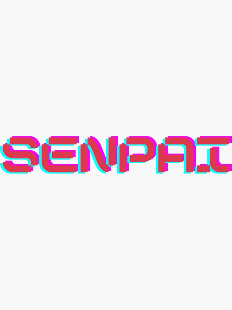 "SENPAI" Sticker for Sale by Otaku-Squad-Co | Redbubble