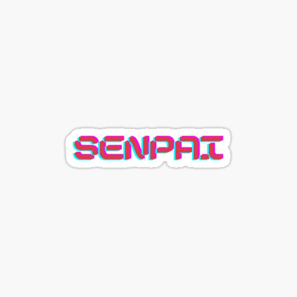 "SENPAI" Sticker for Sale by Otaku-Squad-Co | Redbubble