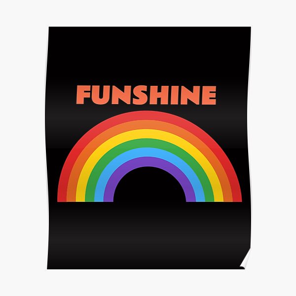 "Funshine" Poster by hypnovortex | Redbubble