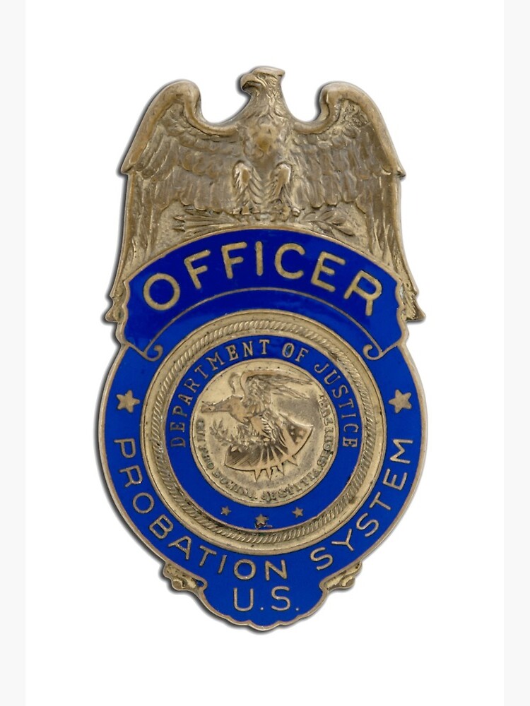 "US Probation First Badge" Art Board Print for Sale by USPO | Redbubble
