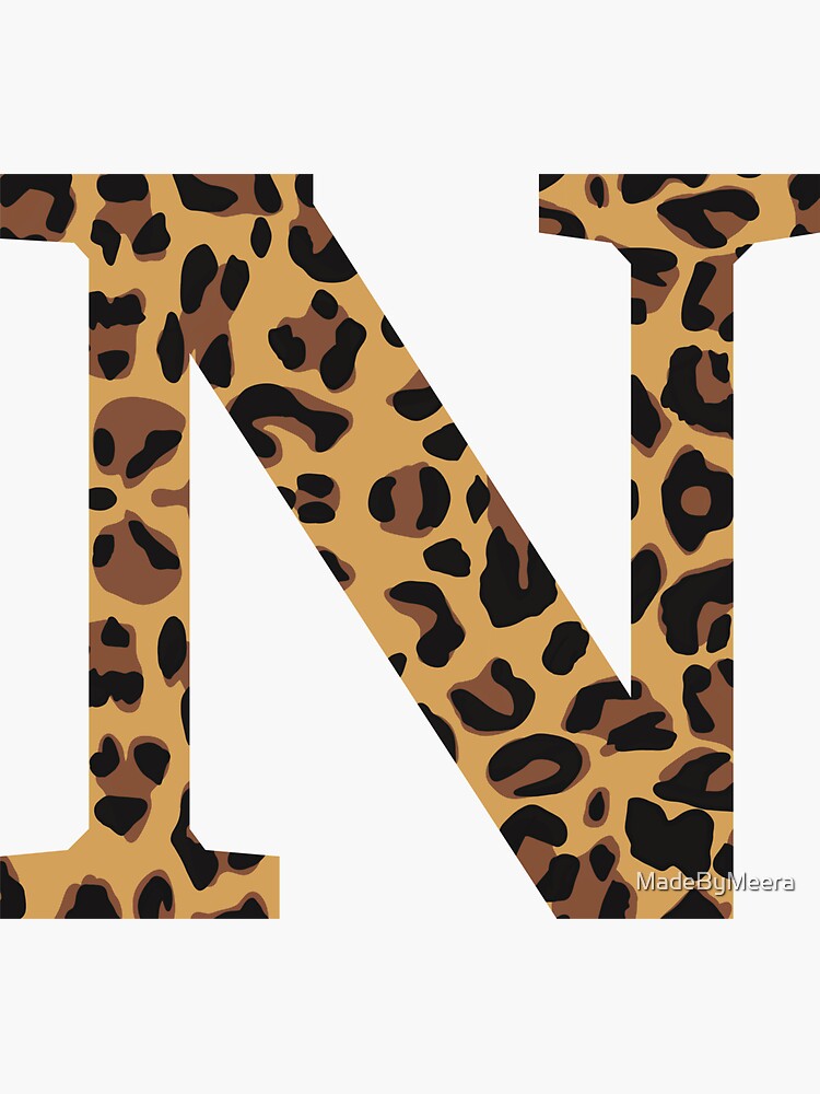 "Leopard Print Letter N" Sticker for Sale by MadeByMeera | Redbubble