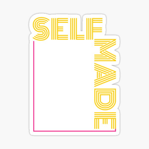 "Self-made" Sticker by PrintInkDE | Redbubble