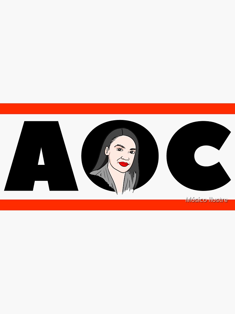"Alexandria Ocasio-Cortez AOC " Sticker for Sale by dconciente | Redbubble