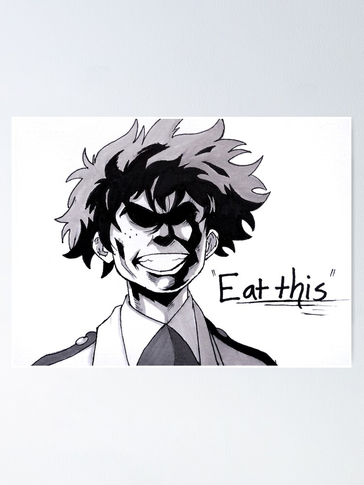 "Midoriya “Eat This”" Poster for Sale by cadenced | Redbubble