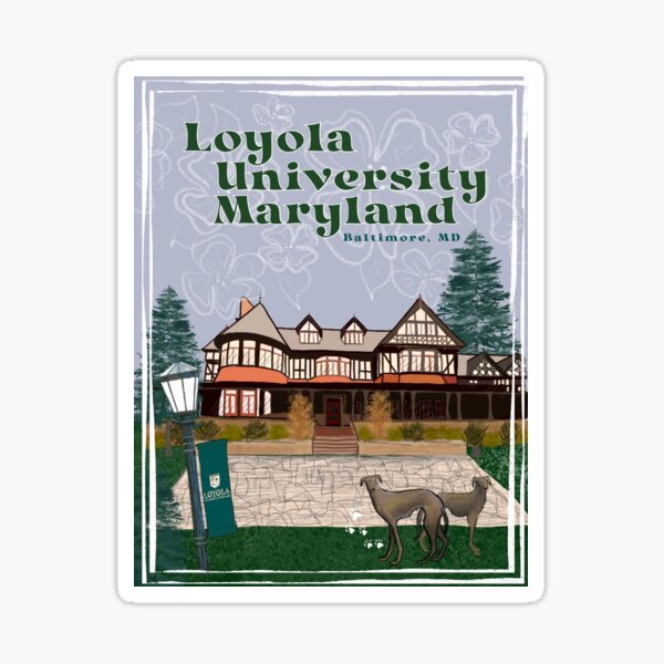 "Loyola University Maryland" Sticker for Sale by sheaoat | Redbubble