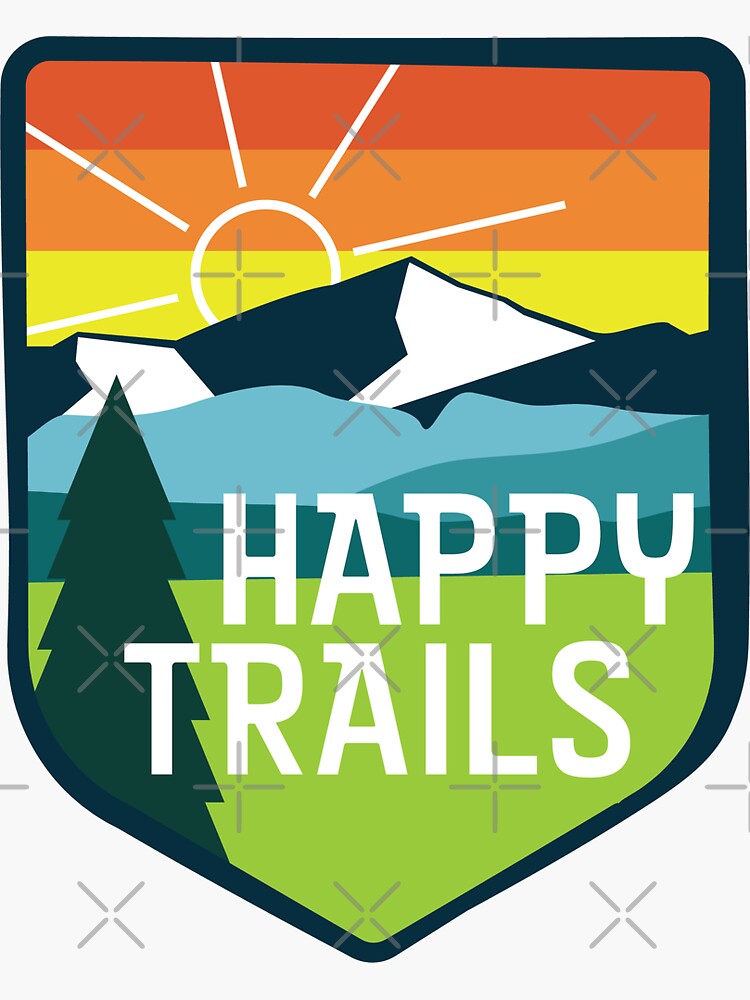 "Happy Trails Hiking Sticker" Sticker by bethany-griffen | Redbubble