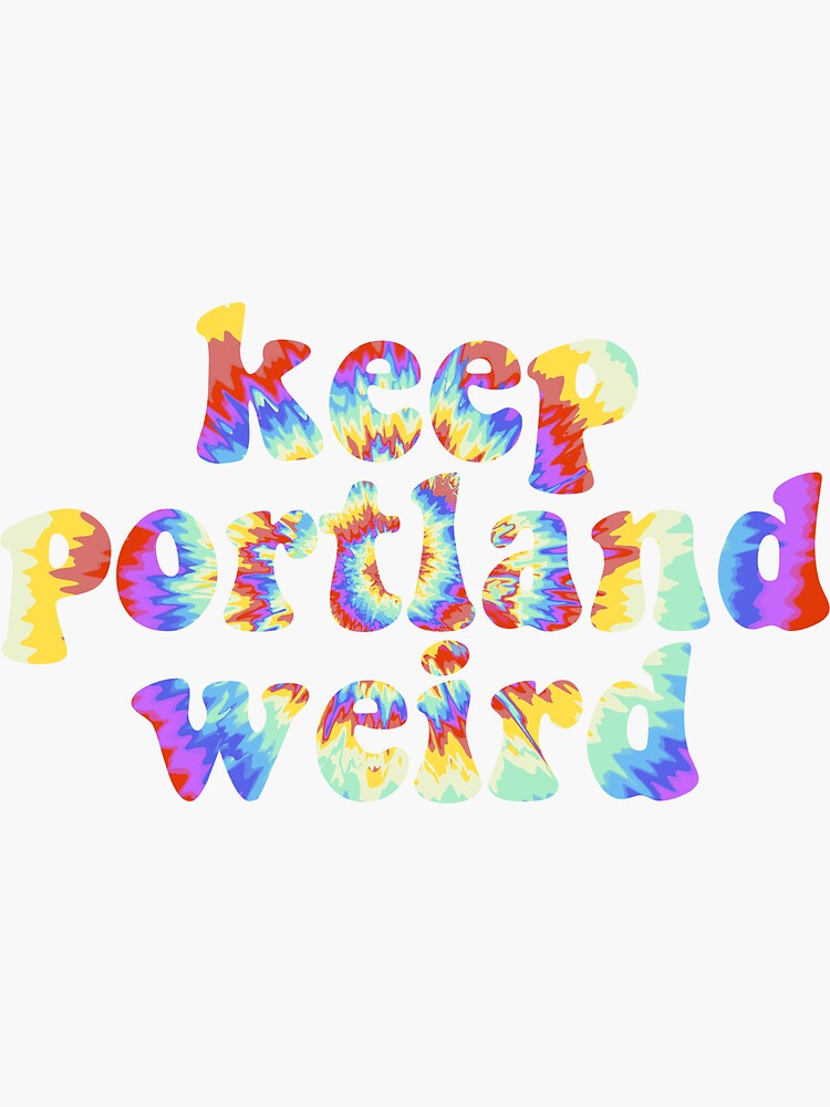 "keep portland weird " Sticker for Sale by nicolewong1 | Redbubble