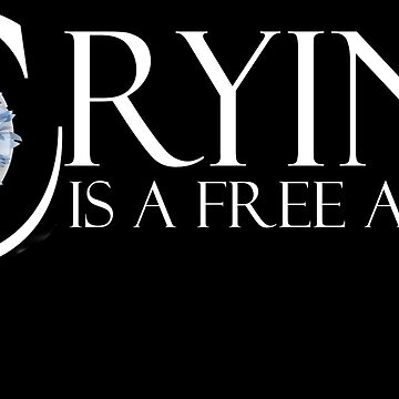 "Crying is a free action - white logo" Classic T-Shirt for Sale by Maou ...