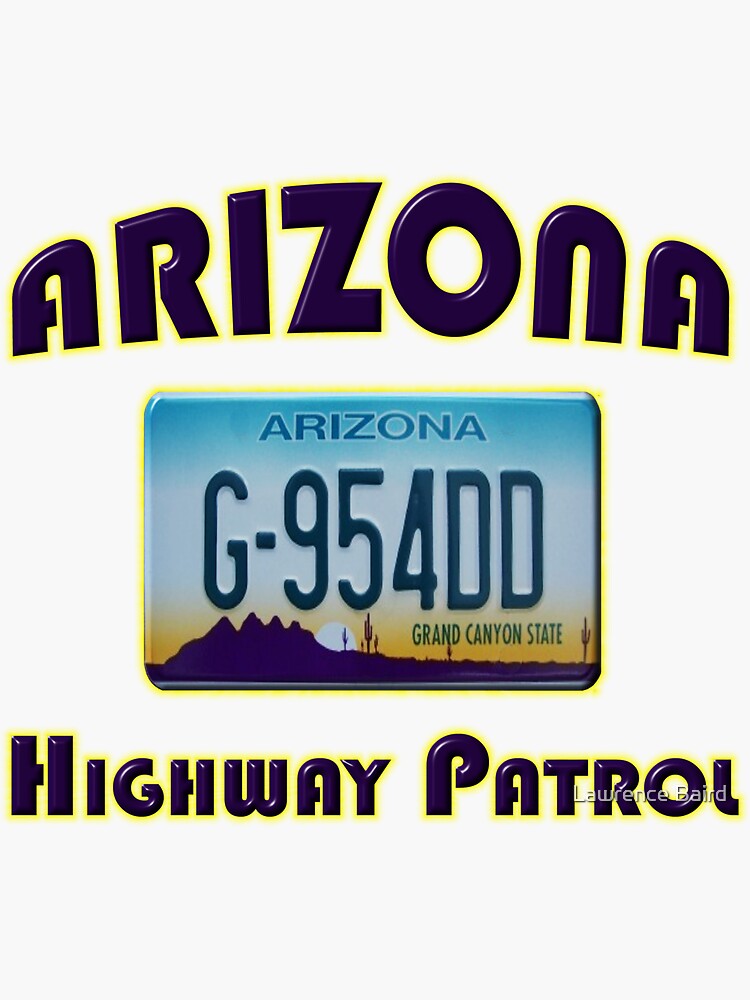 "Arizona Highway Patrol License Plate" Sticker by lawrencebaird | Redbubble